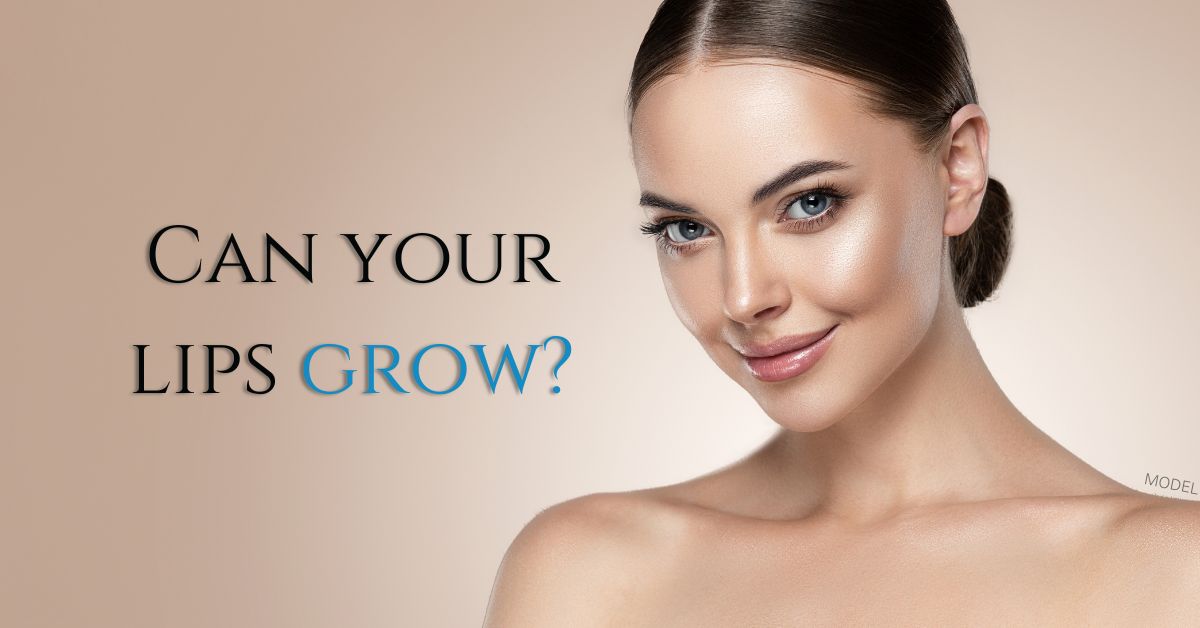 Can Your Lips Grow? – Weiler Plastic Surgery Group