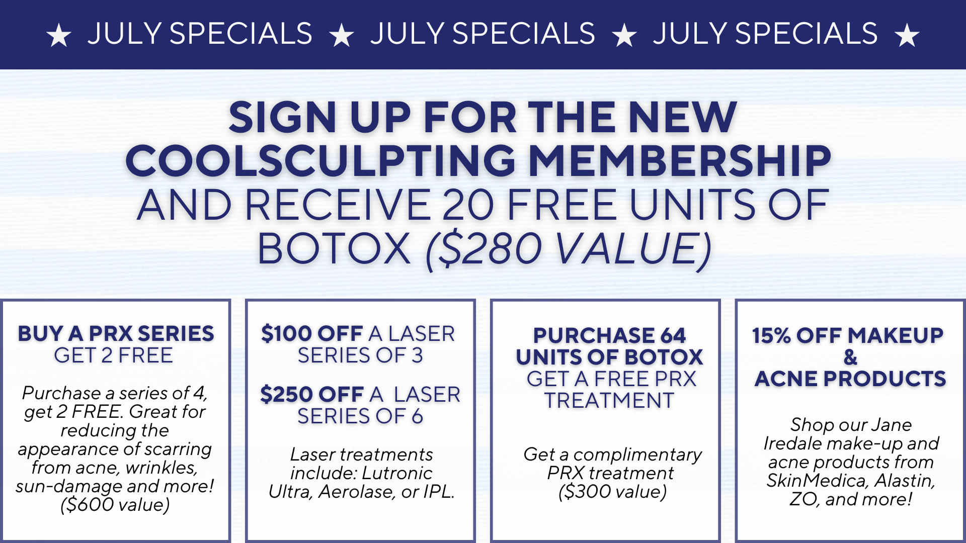 July Specials – Weiler Plastic Surgery Group